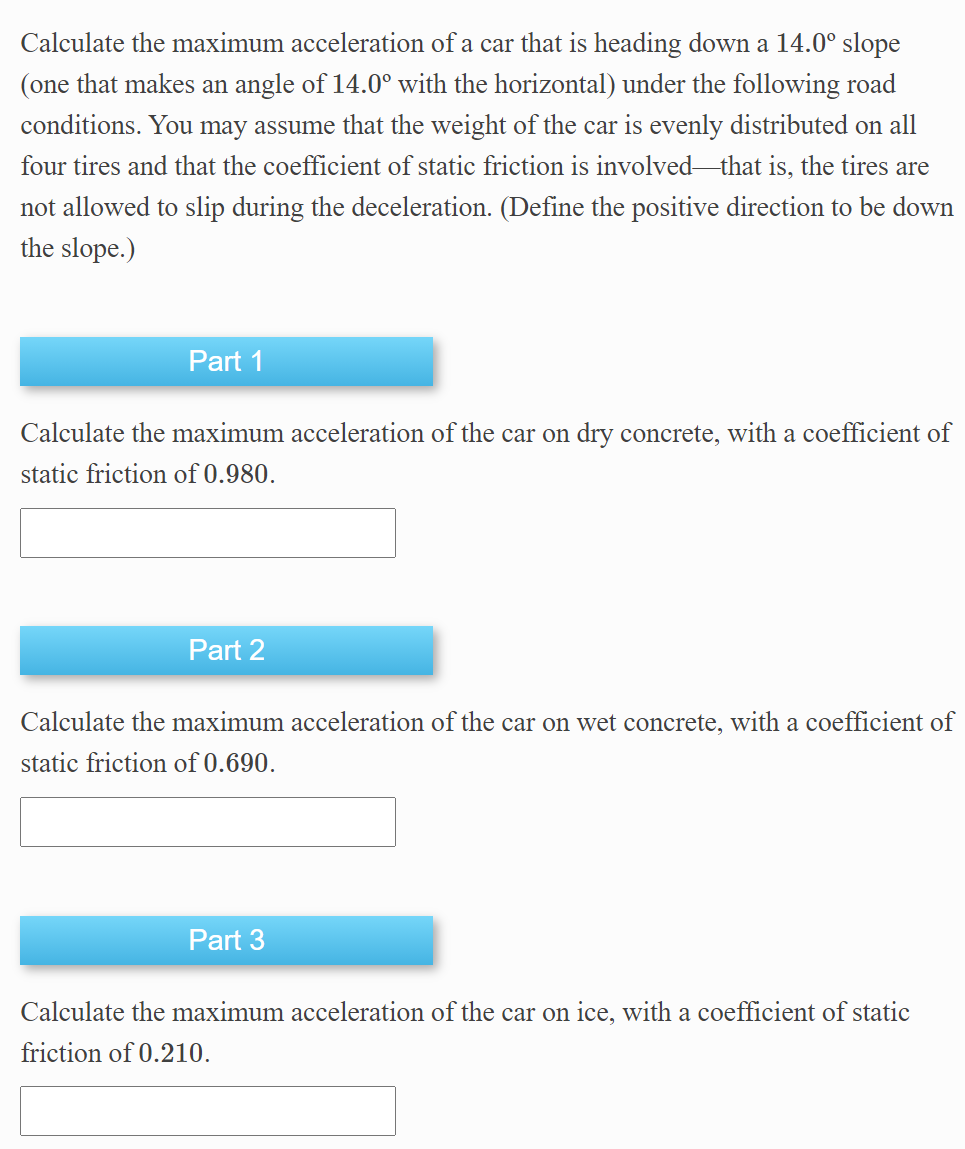 Solved Calculate the maximum acceleration of a car that is | Chegg.com