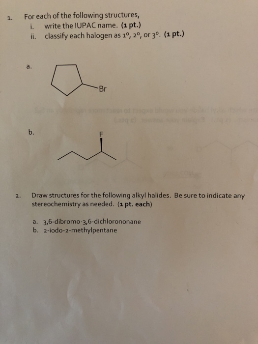 Solved For each of the following structures, 1. i. write the | Chegg.com