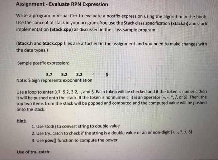 Solved Assignment - Evaluate RPN Expression Write a program | Chegg.com