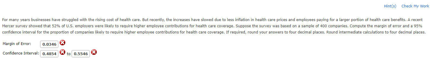 Solved Hint(s) ﻿Check My WorkMargin of Error:Confidence | Chegg.com