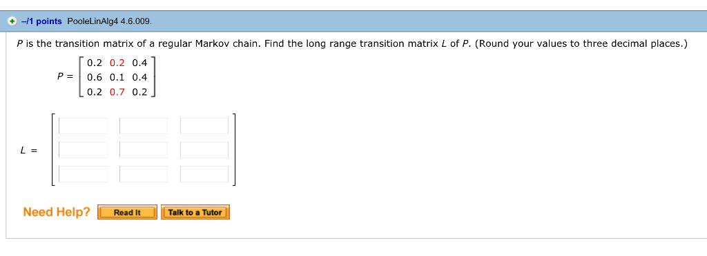Solved P is the transition matrix of a regular Markov chain. | Chegg.com