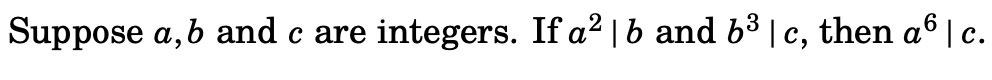 Solved Suppose a,b and c are integers. If a2∣b and b3∣c, | Chegg.com