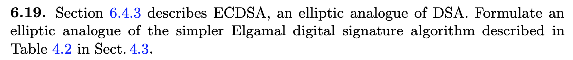 Solved 6.19. Section 6.4.3 describes ECDSA, an elliptic | Chegg.com