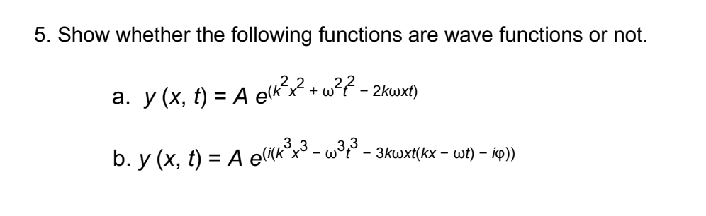 Show whether the following functions are wave | Chegg.com