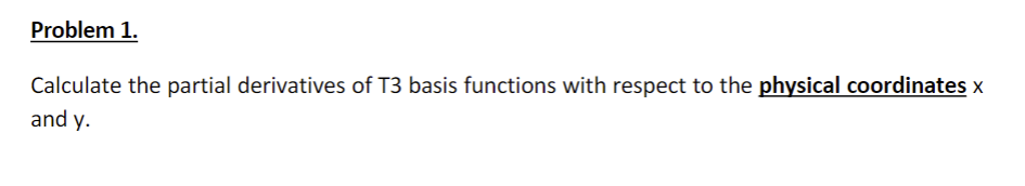 Solved T3 finite element is defined over ABC (in physical | Chegg.com