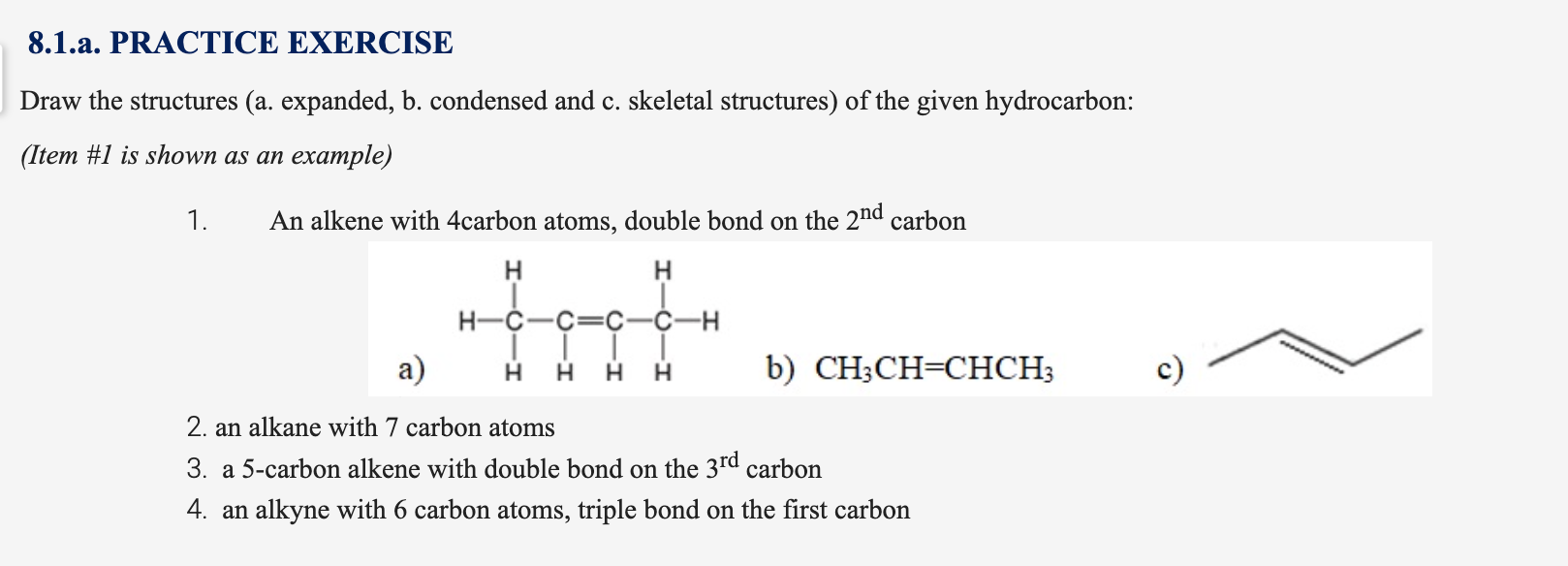 Solved 8.1.a. PRACTICE EXERCISE Draw the structures (a. | Chegg.com