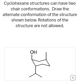Solved Cyclohexane structures can have two chair | Chegg.com