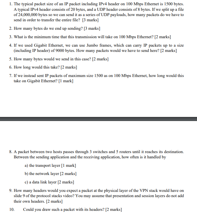 Solved 1. The typical packet size of an IP packet including | Chegg.com