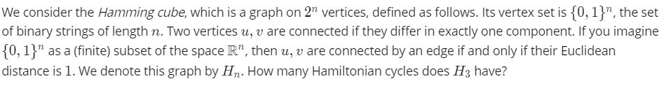 Solved We consider the Hamming cube, which is a graph on | Chegg.com