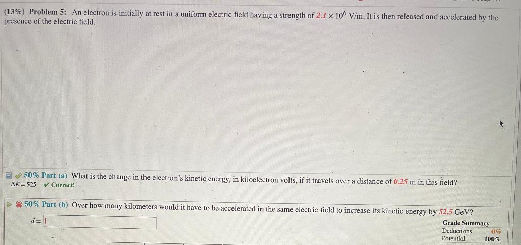Solved 13 Problem 5 An Electron Is Initially At Rest In