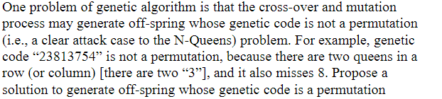 Solved One problem of genetic algorithm is that the | Chegg.com