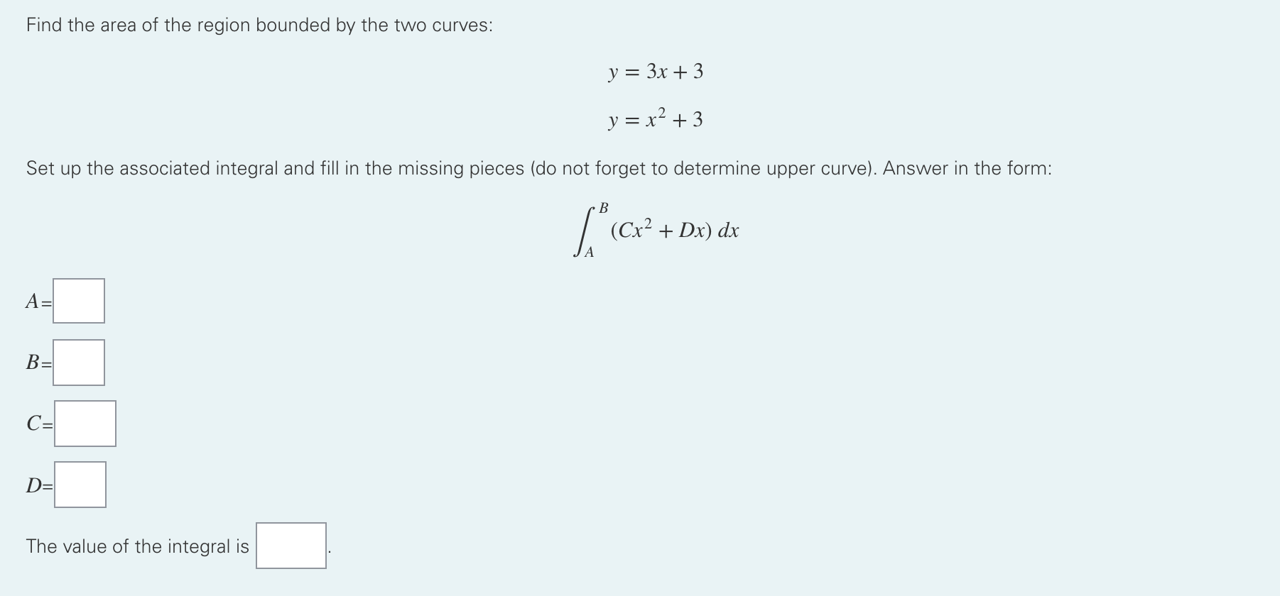Solved Find the area of the region bounded by the two | Chegg.com