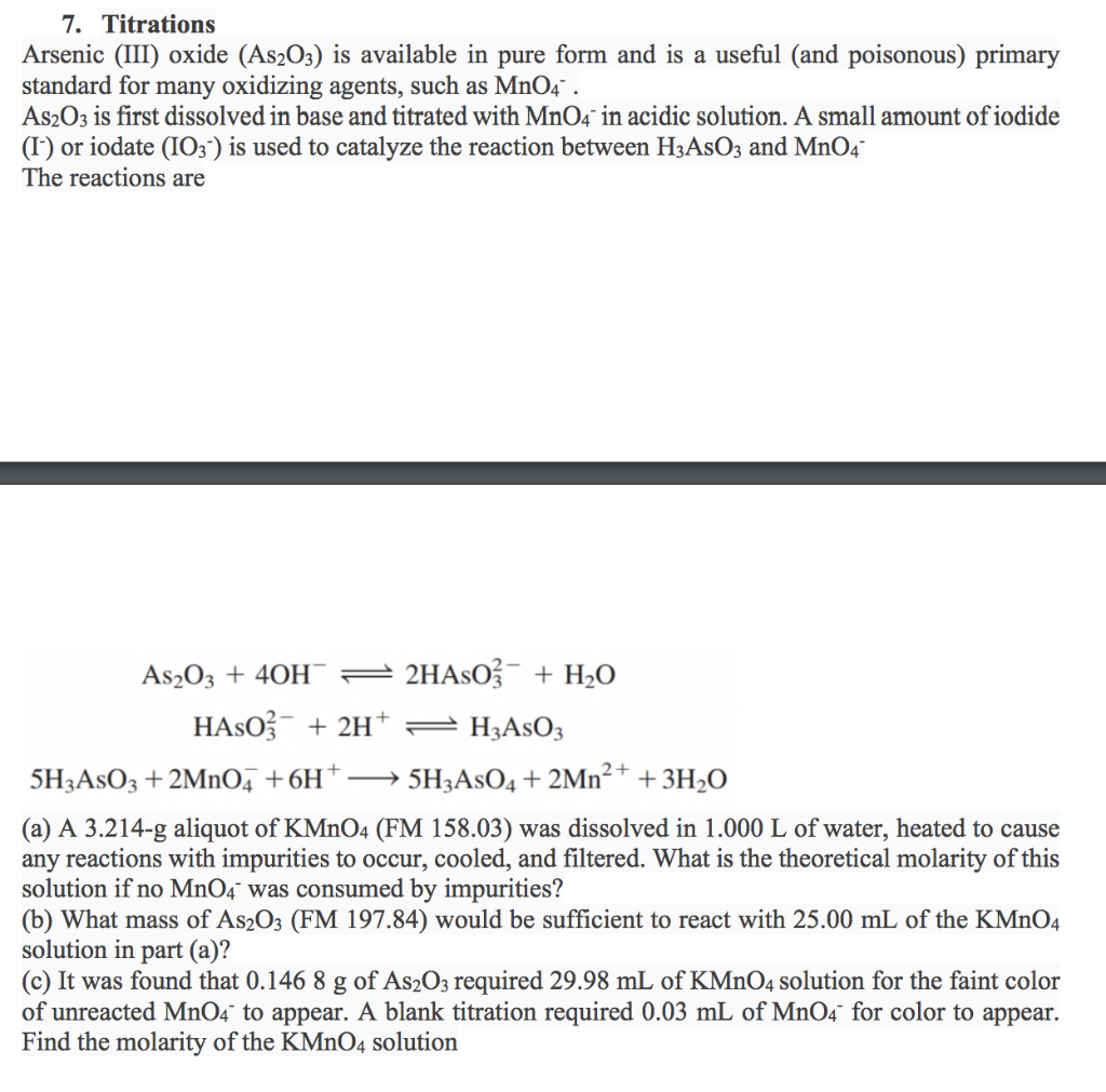 7. Titrations Arsenic (III) oxide (As2O3) is | Chegg.com