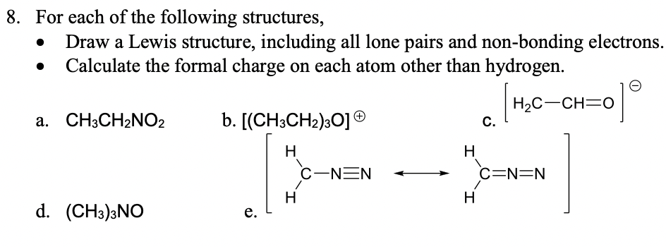 Solved 8. For each of the following structures, Draw a Lewis | Chegg.com