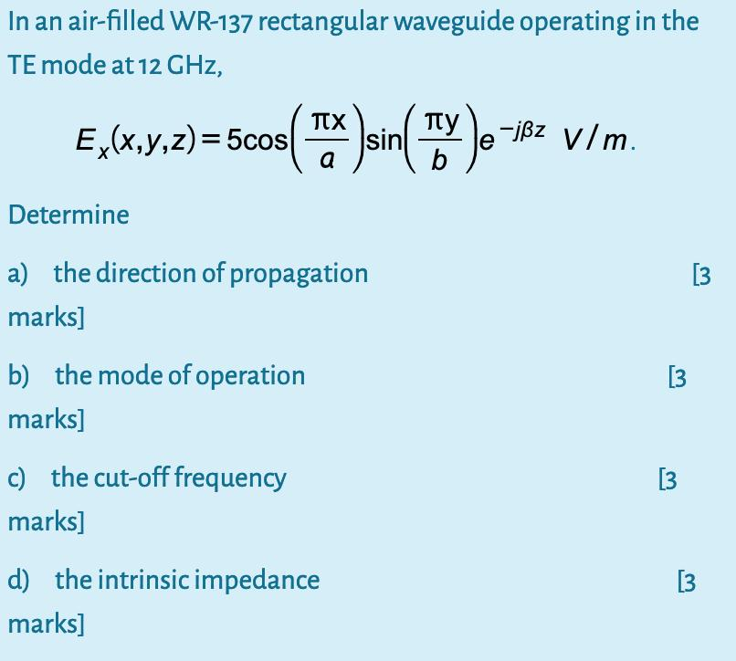 Solved In an air-filled WR-137 rectangular waveguide | Chegg.com