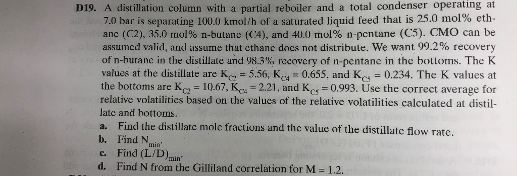 D19. A distillation column with a partial reboiler | Chegg.com