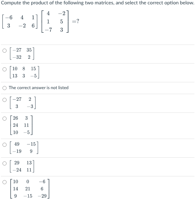 Solved Compute the product of the following two matrices, | Chegg.com