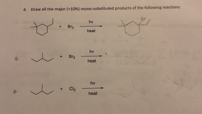 Solved 4. Draw all the major (>10%) mono-substituted | Chegg.com