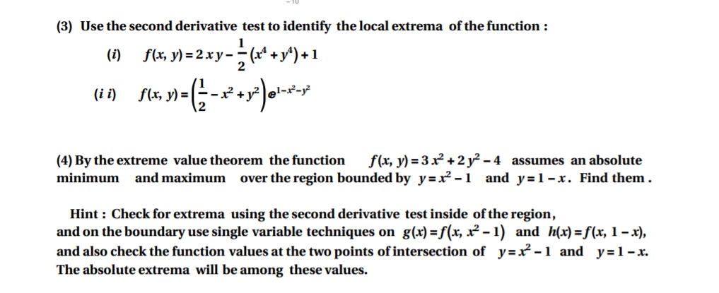 Solved (3) Use the second derivative test to identify the | Chegg.com