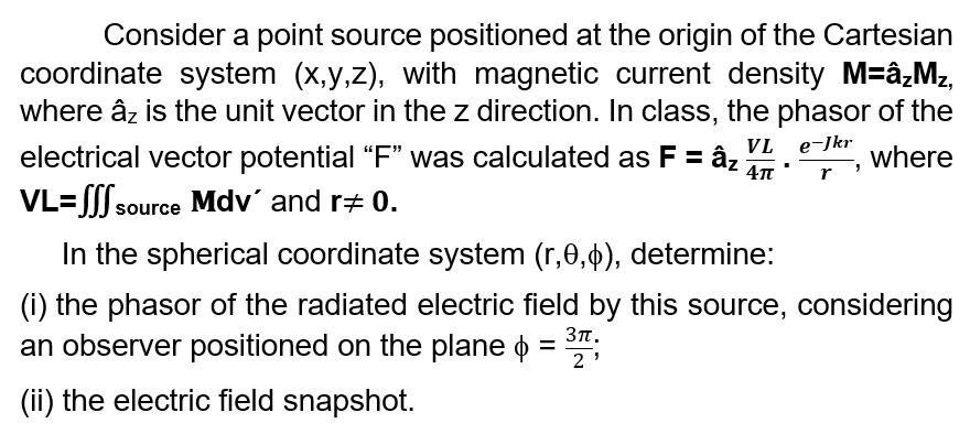 VL e-Jkr 41 r Consider a point source positioned at | Chegg.com