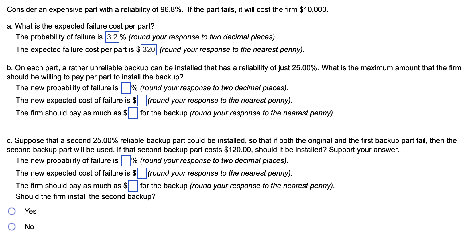 Solved Consider an expensive part with a reliability of | Chegg.com