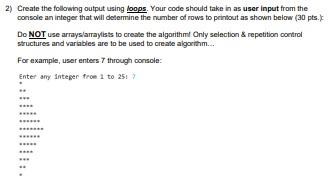 Solved 2) Create the following output using loops. Your code | Chegg.com