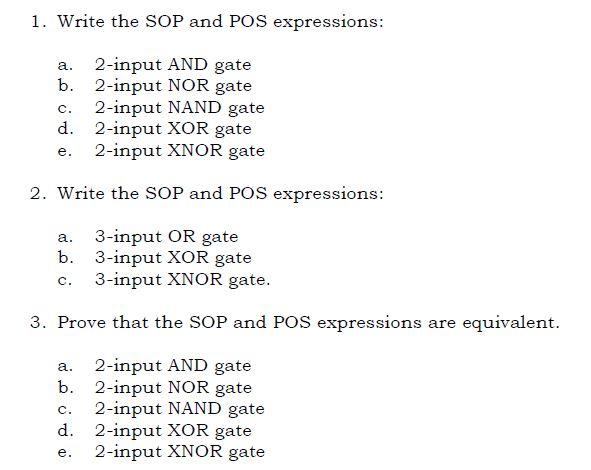 Solved 1. Write the SOP and POS expressions: a. c. 2-input | Chegg.com