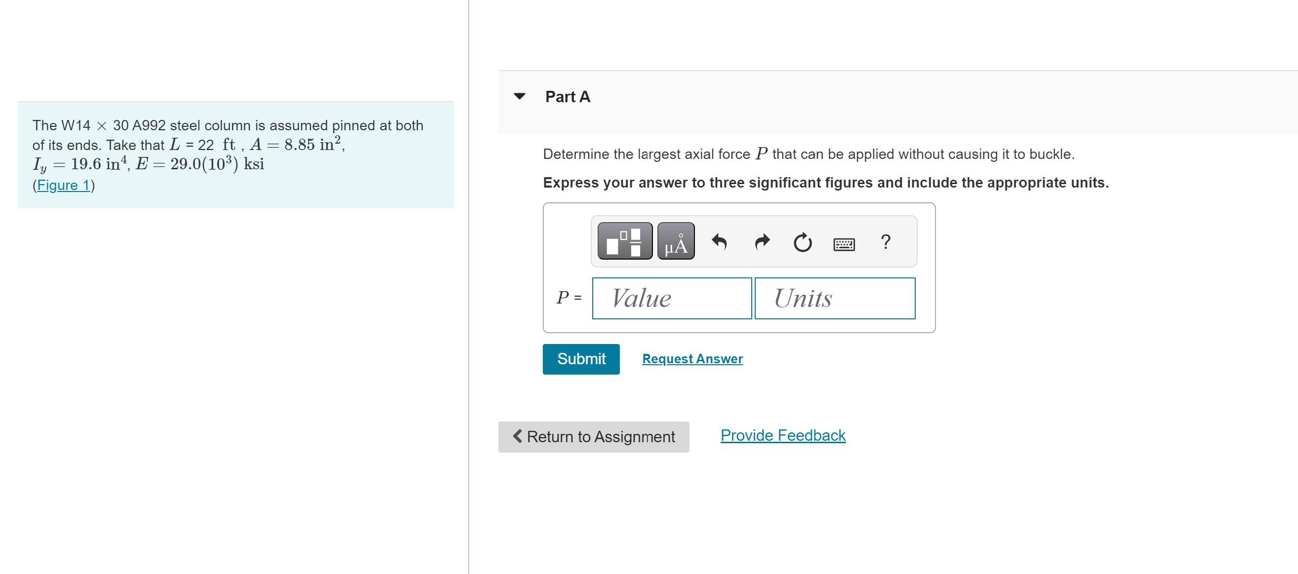 Solved The W14 ×30 A992 steel column is assumed pinned at | Chegg.com