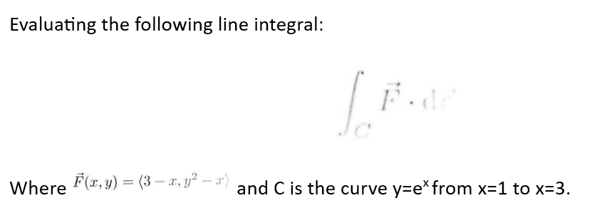 Solved Evaluating the following line integral: Where | Chegg.com