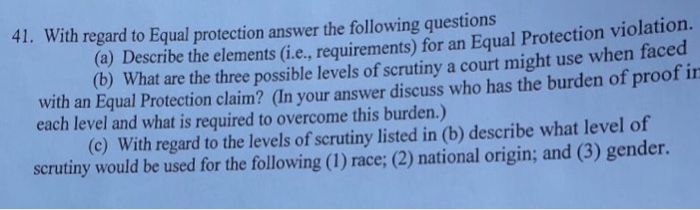 Solved With regard to Equal protection answer the following | Chegg.com