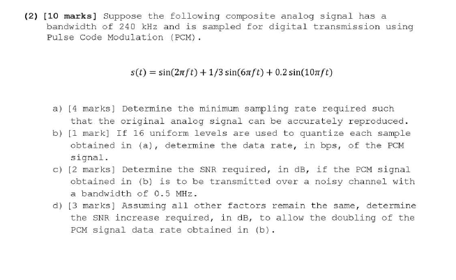 Solved (2) [10 marks] Suppose the following composite analog | Chegg.com