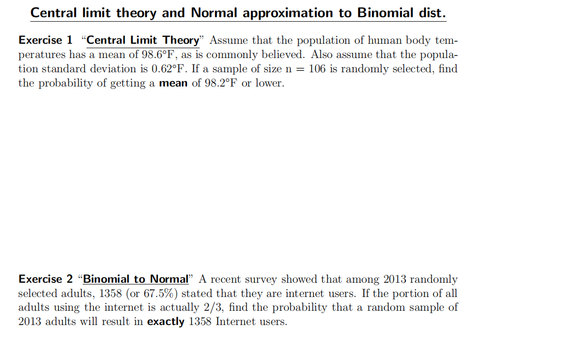 Solved Central Limit Theory And Normal Approximation To