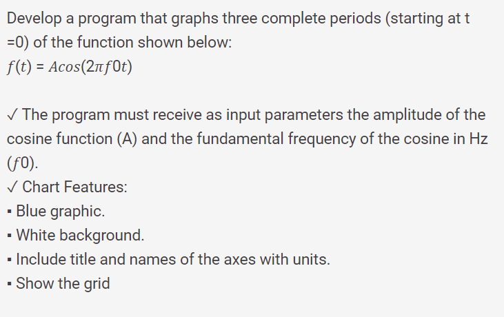 Develop a program that graphs three complete periods | Chegg.com