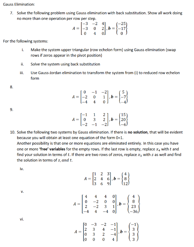 Solved Gauss Elimination:Solve the following problem using | Chegg.com