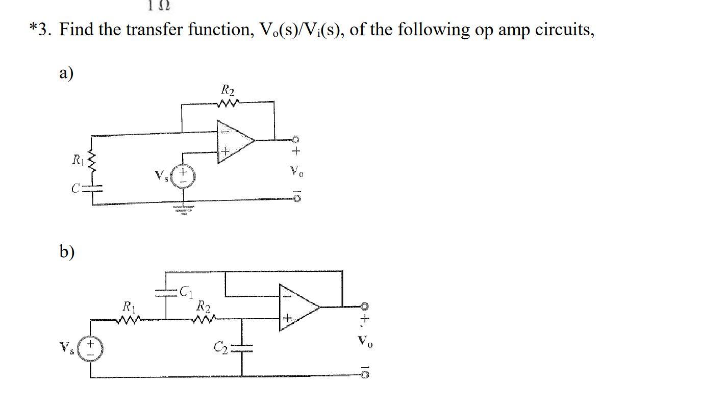 Solved 3. Find the transfer function, Vo(s)/Vi(s), of the | Chegg.com