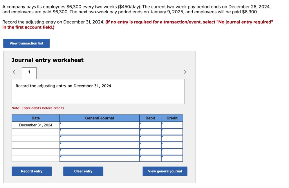Solved A company pays its employees $6,300 every two weeks ( | Chegg.com