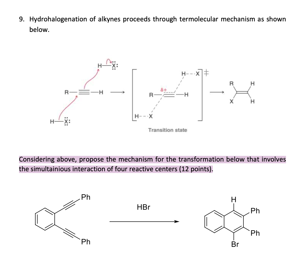 Solved Hydrohalogenation of alkynes proceeds through | Chegg.com