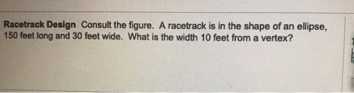 Solved Racetrack Design Consult the figure. A racetrack is | Chegg.com