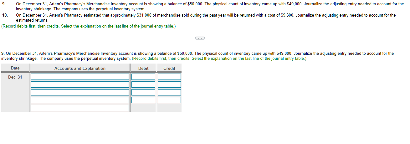 Solved inventory shrinkage. The company uses the perpetual | Chegg.com