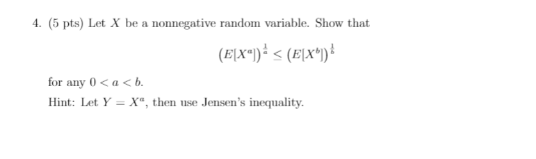 Solved 4. (5 pts) Let X be a nonnegative random variable. | Chegg.com
