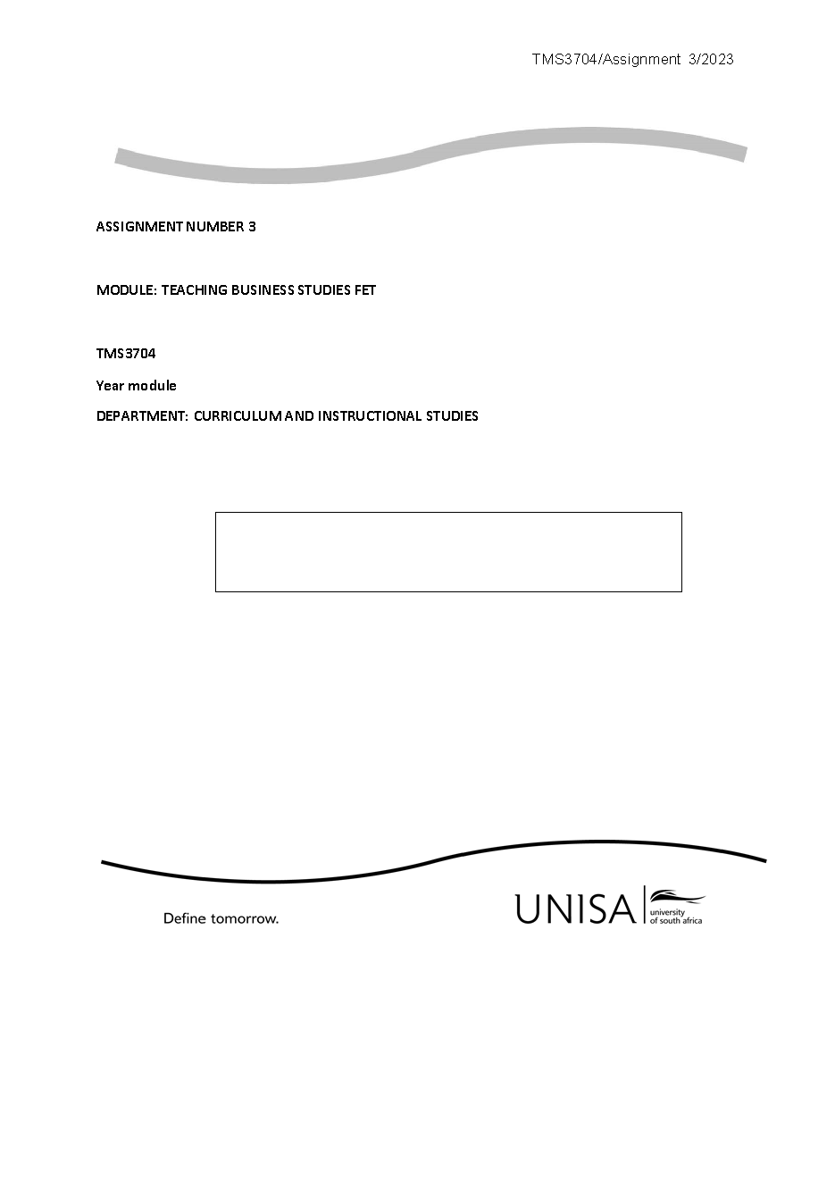 Solved TMS 3704 Year module DEPARTMENT: CURRICULUM AND | Chegg.com