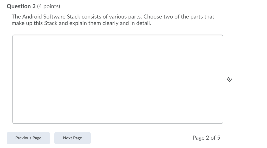Solved Question 2 (4 points) The Android Software Stack | Chegg.com