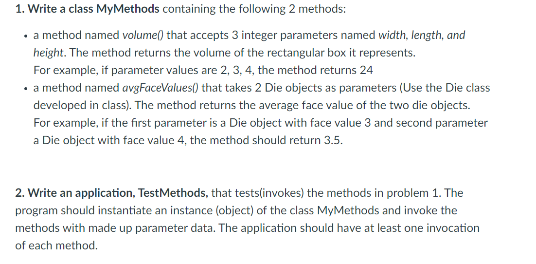 Solved 1. Write a class MyMethods containing the following 2 | Chegg.com
