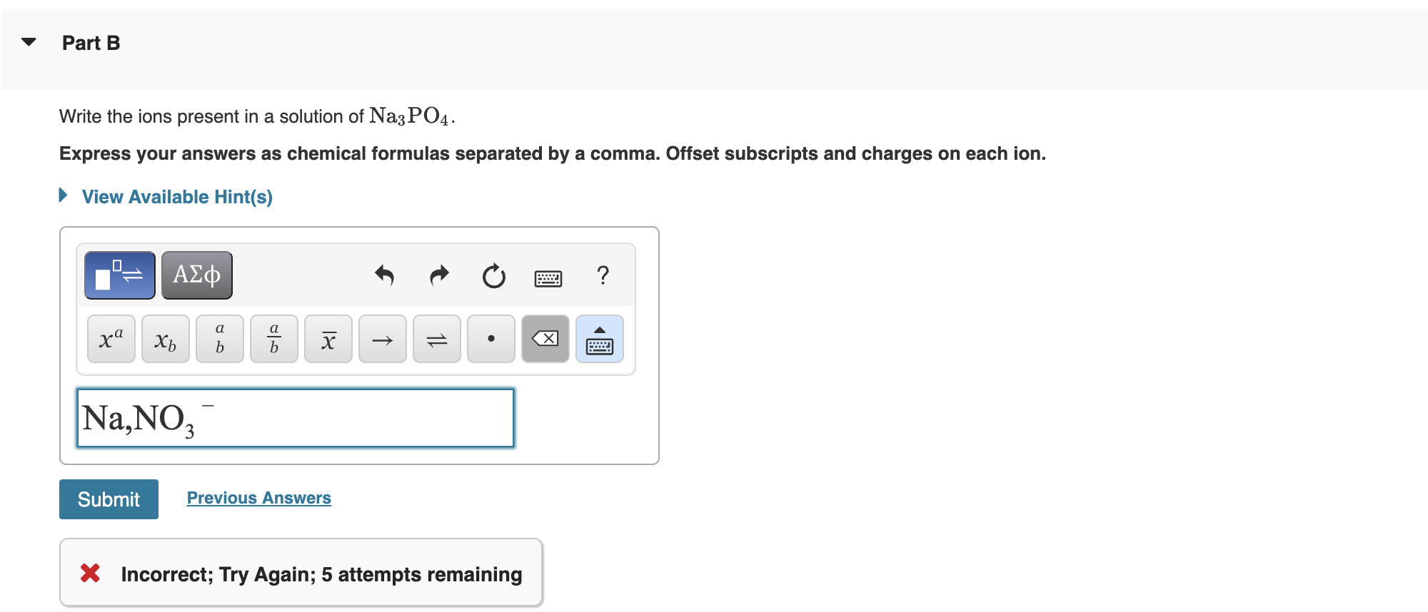 Solved Write the ions present in a solution of Na3PO4. | Chegg.com