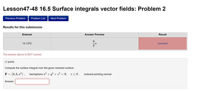 Solved Lesson 47-48 16.5 Surface integrals vector fields: | Chegg.com