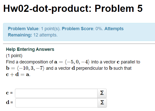 Solved Hw02-dot-product: Problem 5 Problem Value: 1 | Chegg.com
