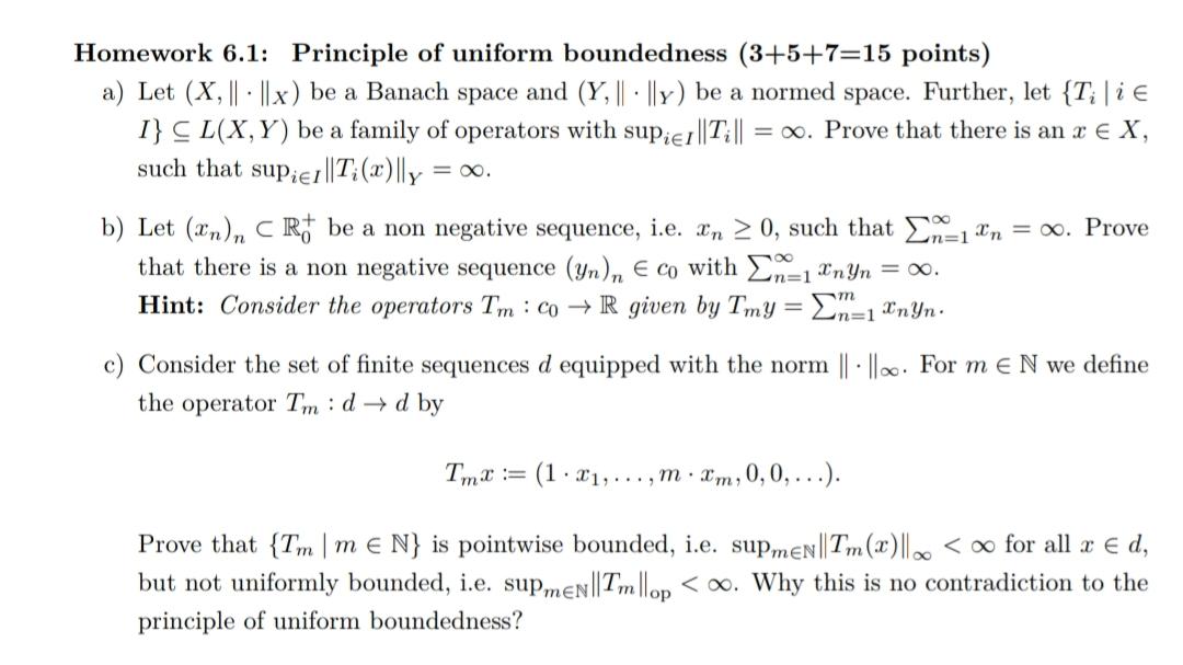 Homework 6.1: Principle of uniform boundedness | Chegg.com