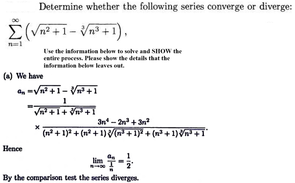 Solved Determine whether the following series converge or | Chegg.com