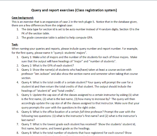 Query and report exercises (Class registration | Chegg.com