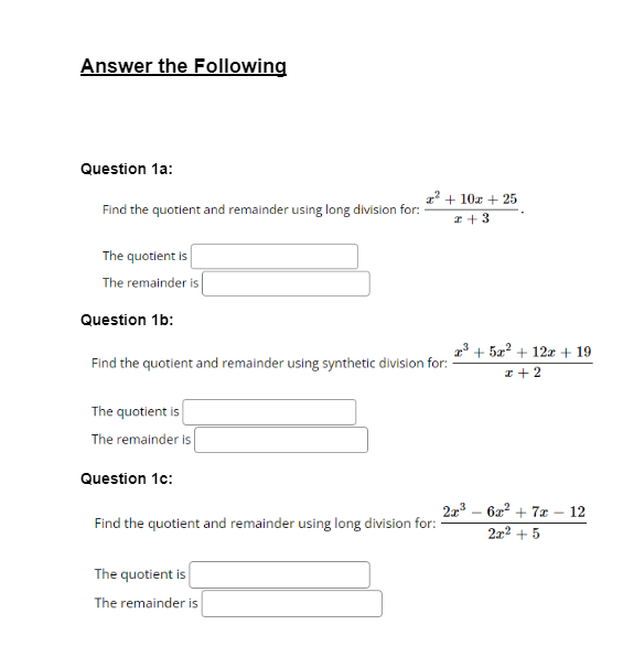 Solved Answer the Following Question 1a: Find the quotient | Chegg.com